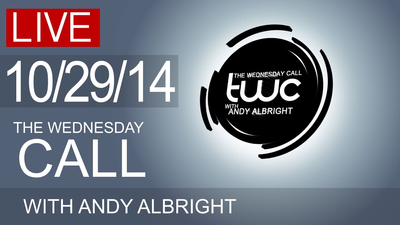 The Wednesday Call Live! with Andy Albright - YouTube