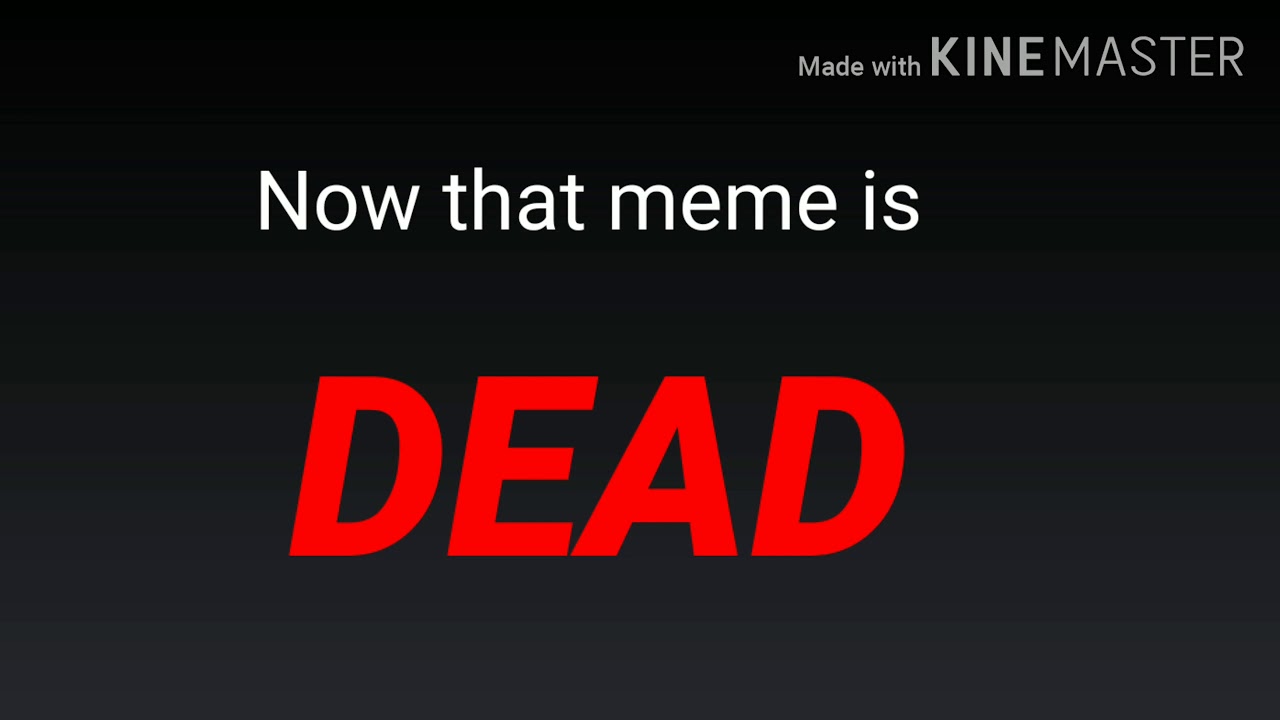 How to kill a meme. - YouTube