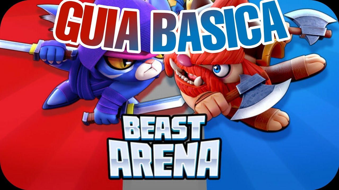 GUIA BASICA BEAST ARENA + GAME Play | Arena de las bestias Guía básica ...