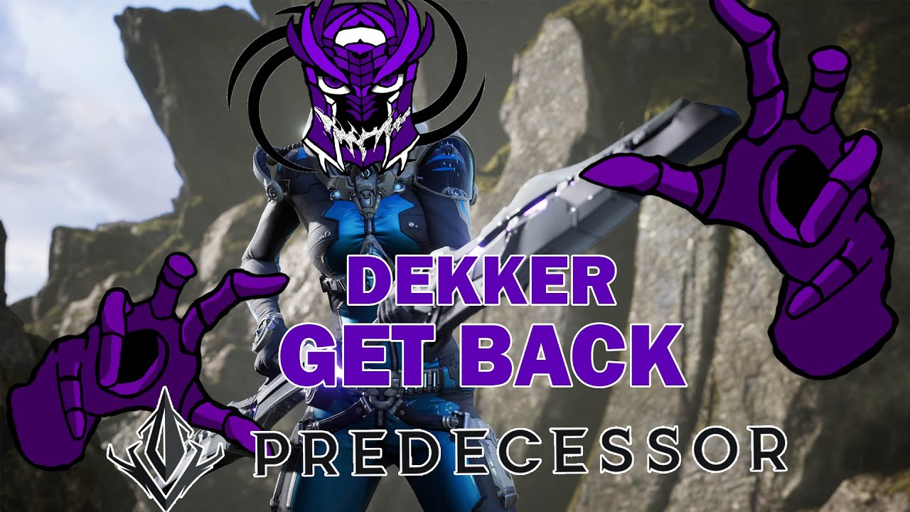 Predecessor : DEKKER SUPPORT (GET BACK) #predecessor - YouTube