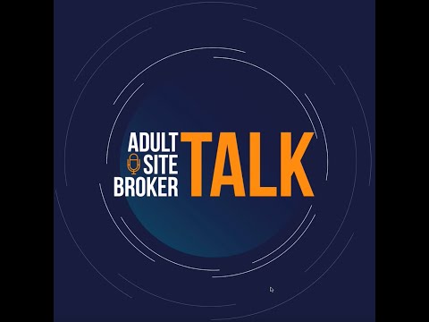 Adult Site Broker Talk Episode 111 with Seka Black