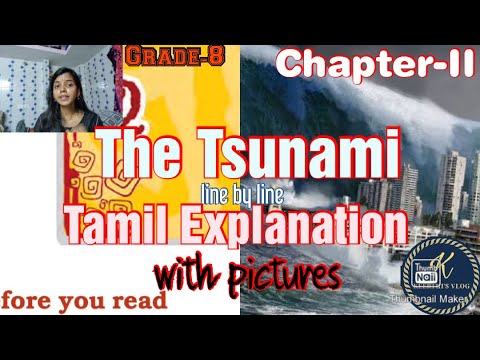 NCERT Class 8 English ll The Tsunami ll Chapter -2 lTamil Explanation ...