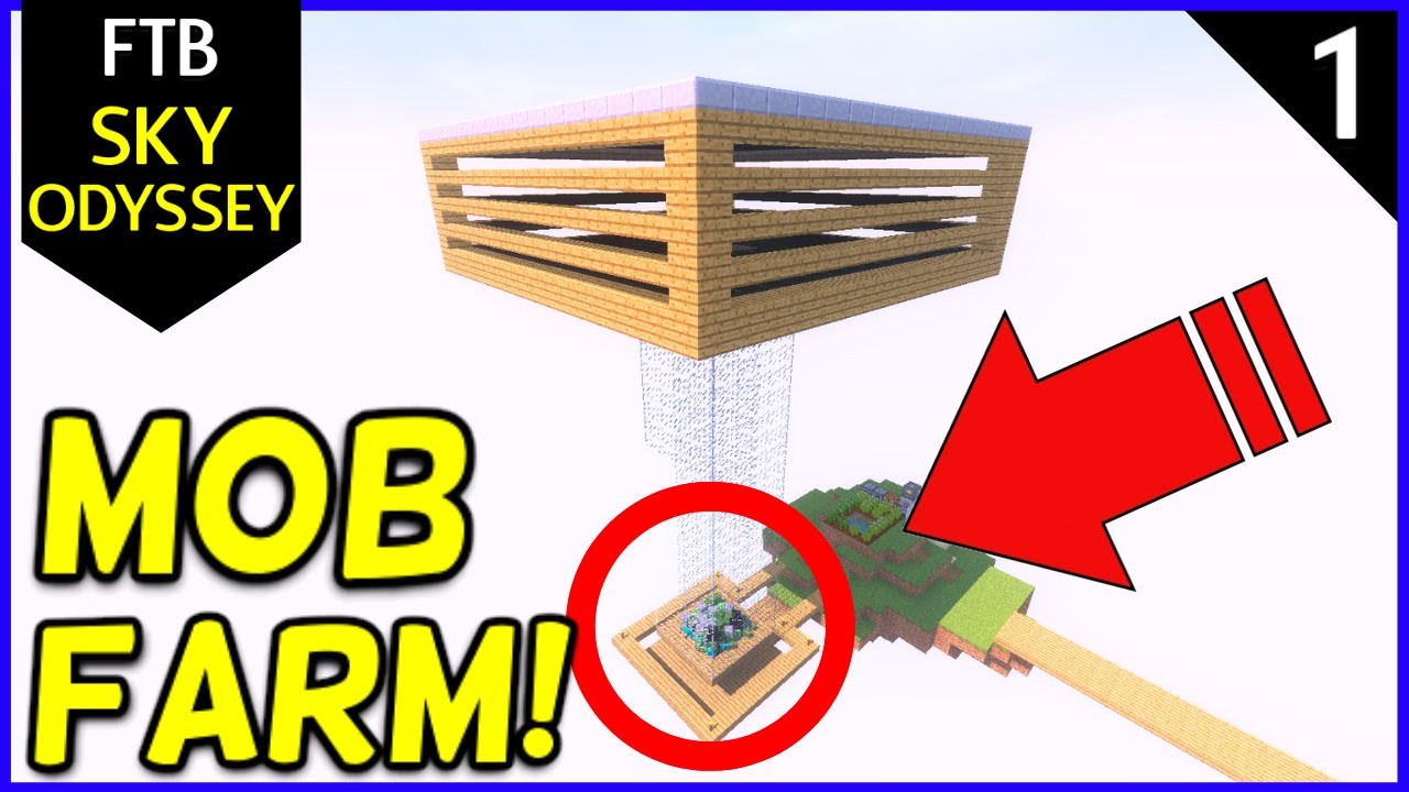 FTB Sky Odyssey Automated Mob Farm! XP + Drops Ep1 - YouTube
