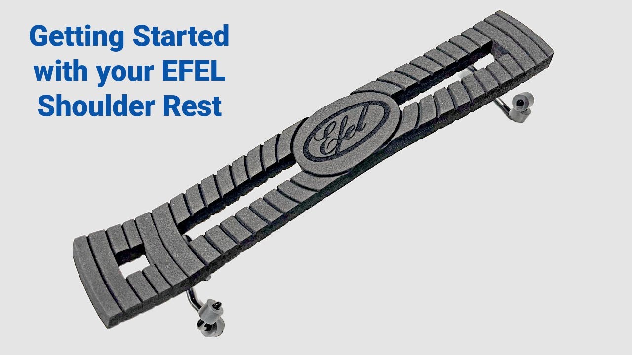 Getting Started with the EFEL shoulder rest for violin or viola - YouTube