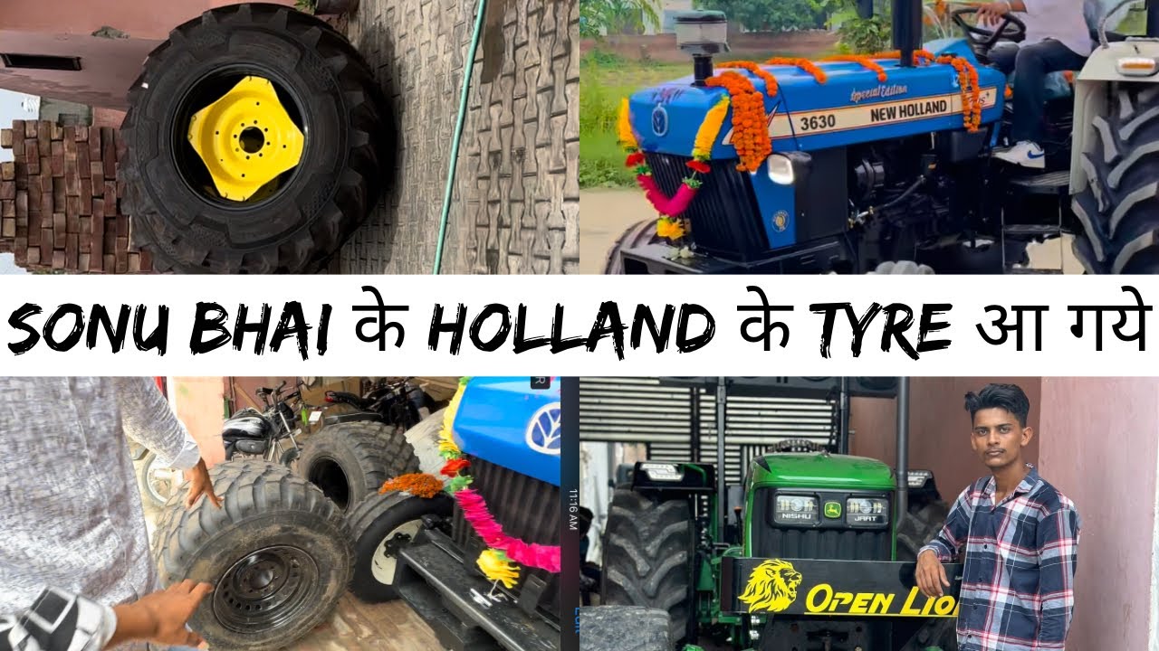 Sonu bhai के holland के new tyre🛞 आ गये || sahil jolly vlogs - YouTube