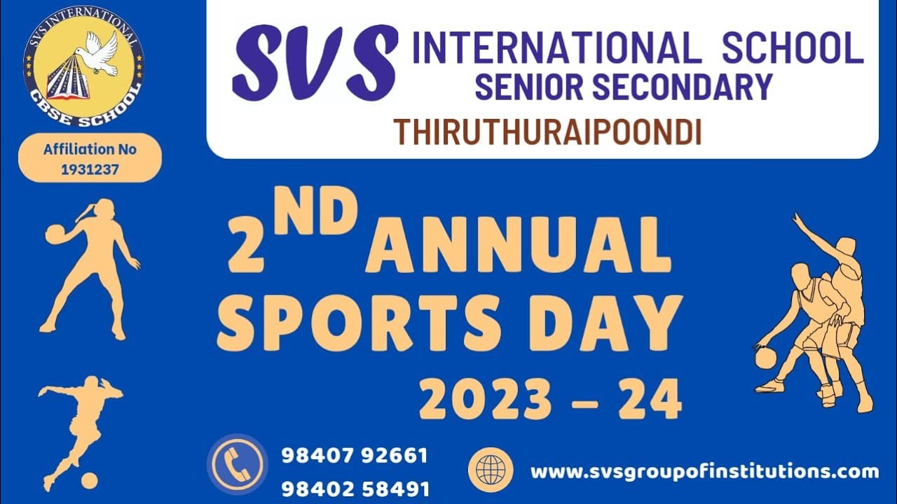 SVS INTERNATIONAL SCHOOL I THIRUTHURAIPOONDI I 2ND ANNUAL SPORTS DAY I ...