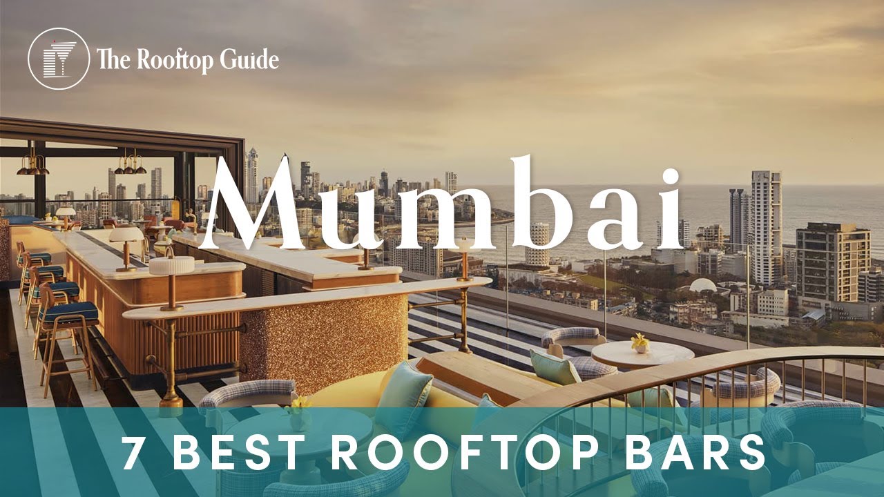 7 Best Rooftop Bars in Mumbai - 2025 - YouTube