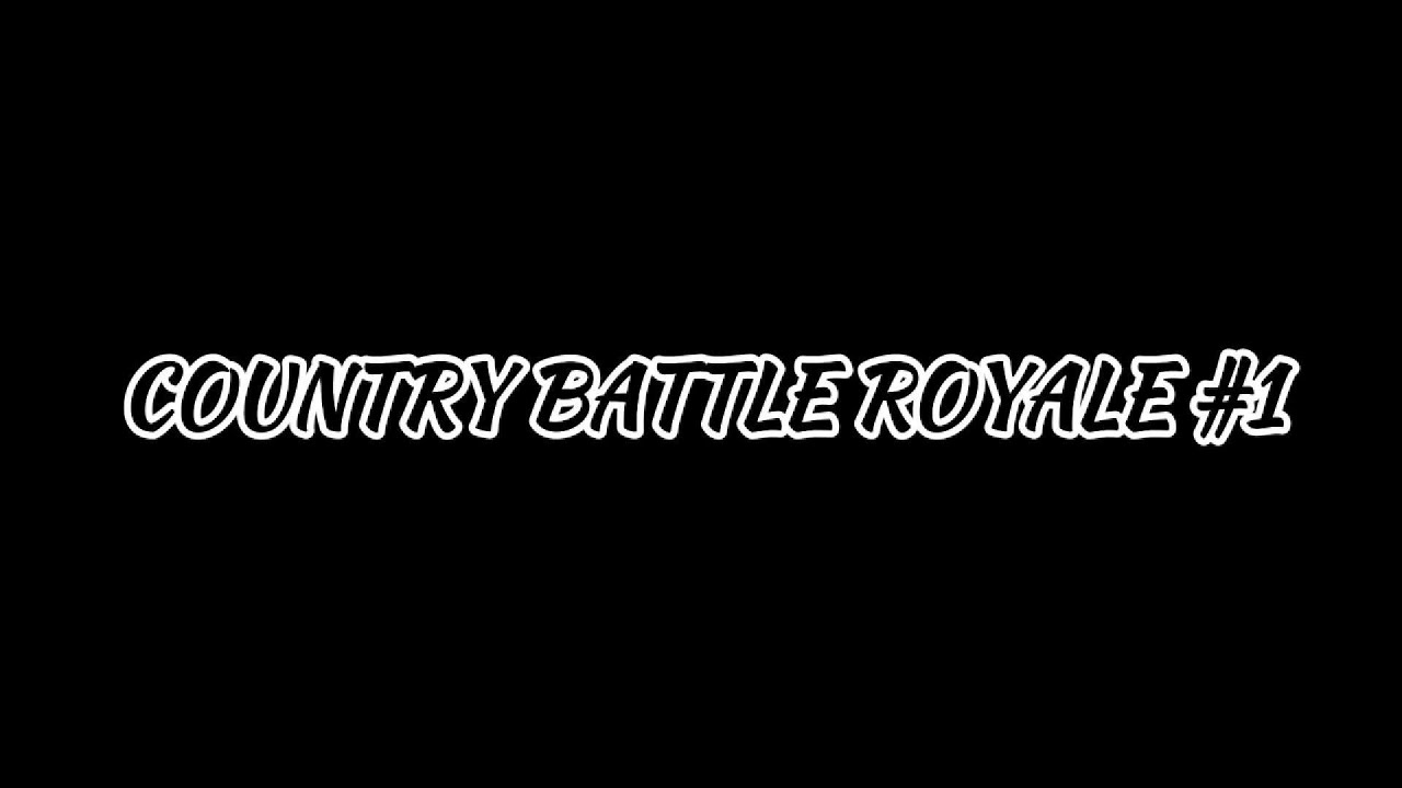 Country Battle Royale #1 - YMMaps - YouTube