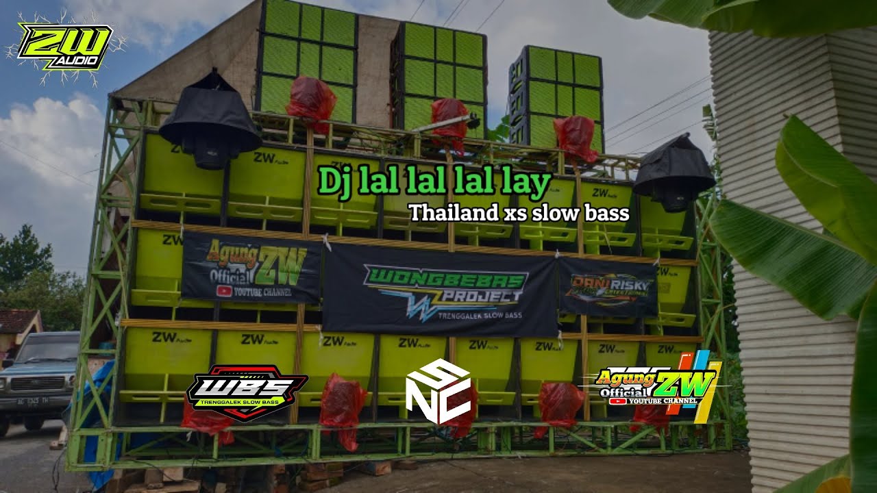 DJ Lal Lal Lal lay style Thailand x slowbass wong bebas projects - YouTube