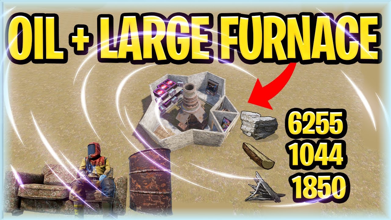 Oil + Large Furnace Base (Rust Base) - YouTube