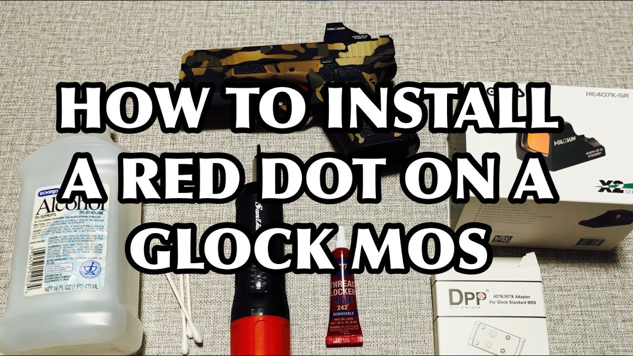 HOW TO INSTALL A RED DOT ON A GLOCK MOS - HOLOSUN 407K ON DPP PLATE ...