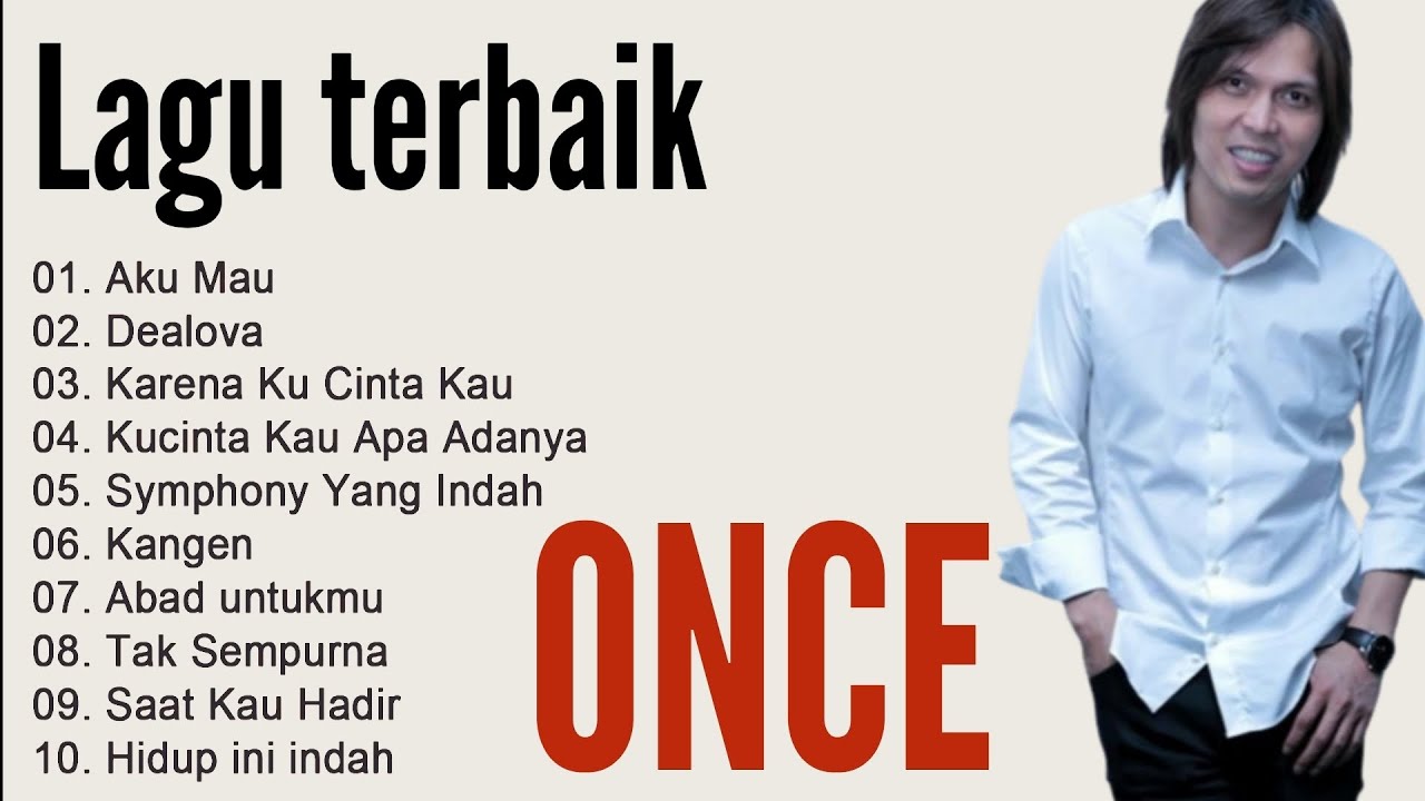 Lagu terbaik Once ( Dewa 19 ) - YouTube
