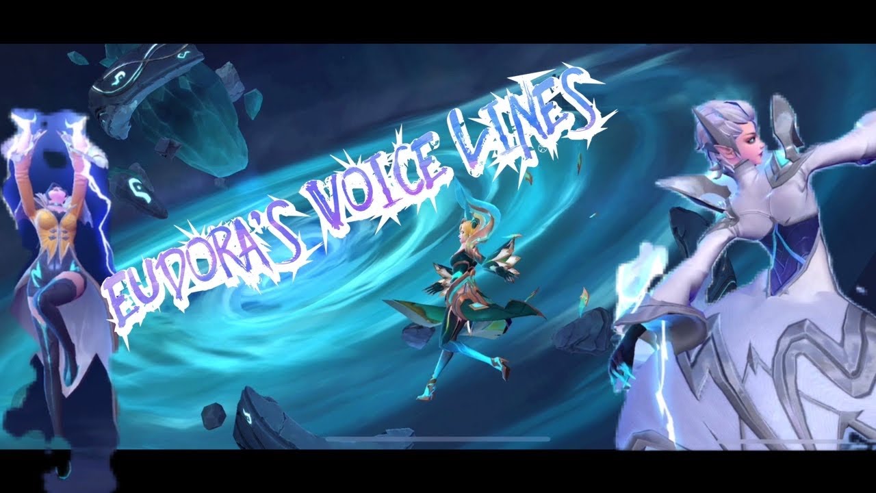EUDORA VOICE LINES| MOBILE LEGENDS BANG BANG | EUDORA VOICE & QUOTES ...