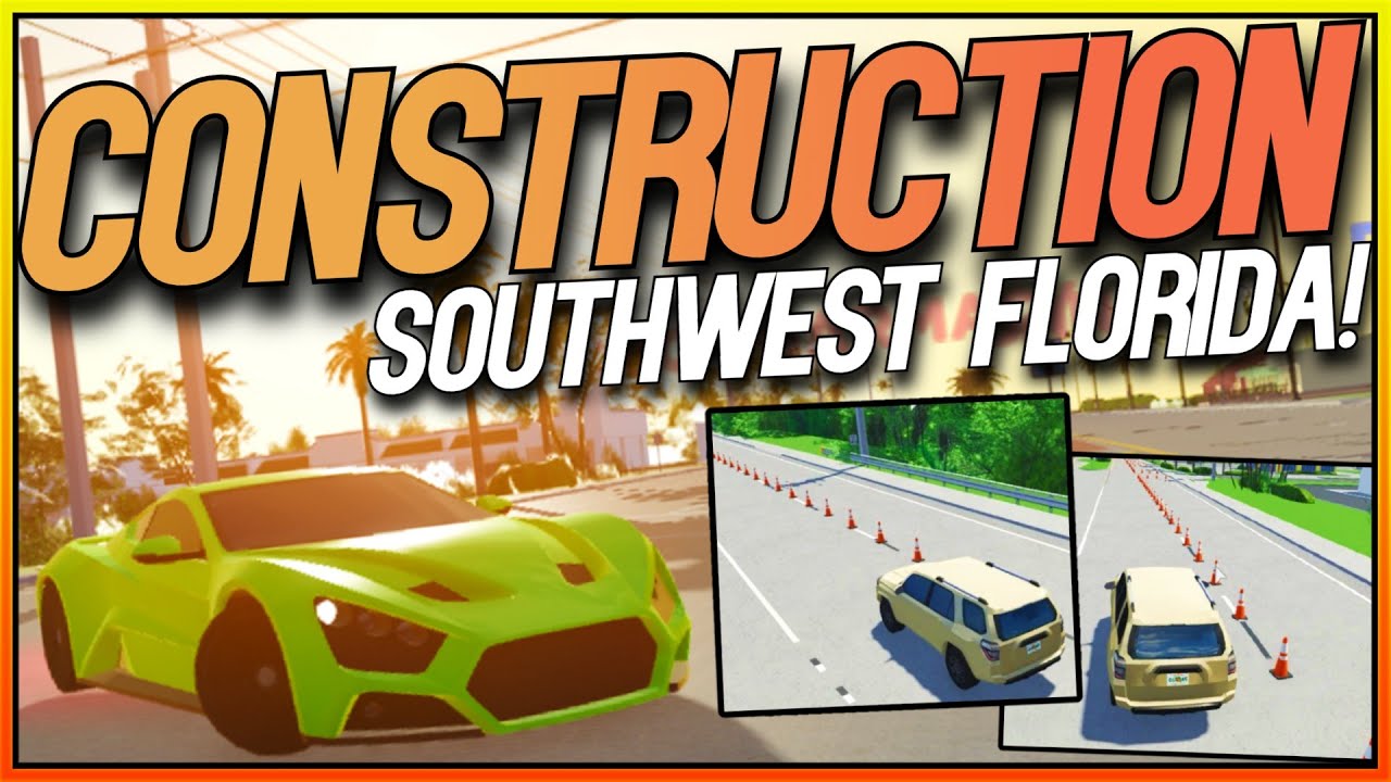CONSTRUCTION RP IN SFRC???? - Southwest Florida - Roblox - YouTube