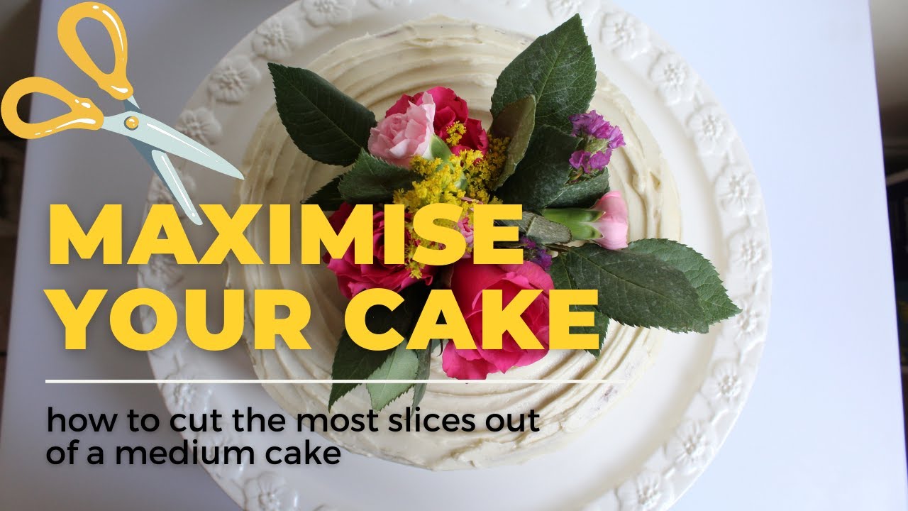 How to cut the most slices from your cake, how to cut enough cake - YouTube