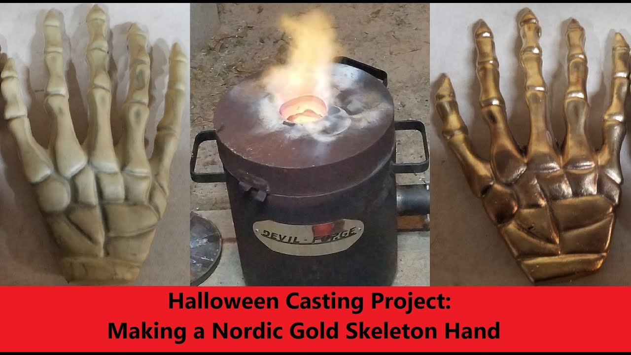 #Devilforge Making Nordic Gold & Casting a Skeleton Hand for Halloween ...