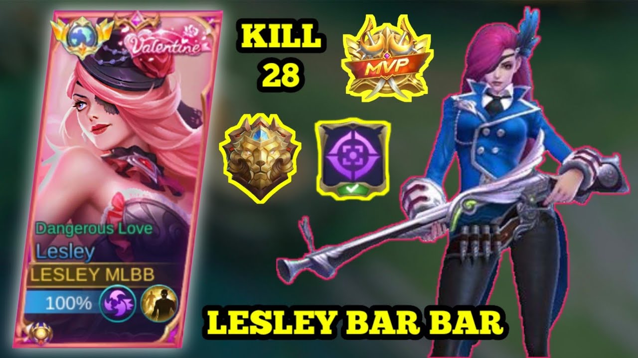 LESLEY KETIKA MAIN BAR BAR NGERI KALI SAMPAI 28 KILL GAK ADA OBAT ...