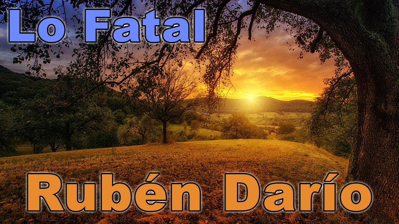 CÓMO NO LLAMARLE EL PRÍNCIPE DE LAS LETRAS!!? - RUBÉN DARÍO - Lo Fatal ...