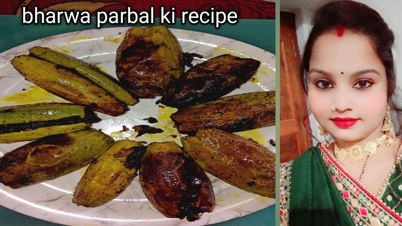 bharwa Parbal recipe 🤤🤗🤗 - YouTube