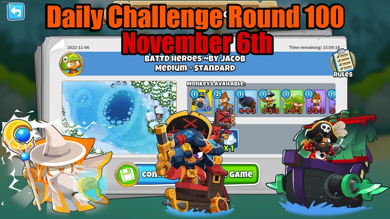 BTD6 - 'Battd Heroes' Daily Challenge Round 100 [November 6th, 2022 ...