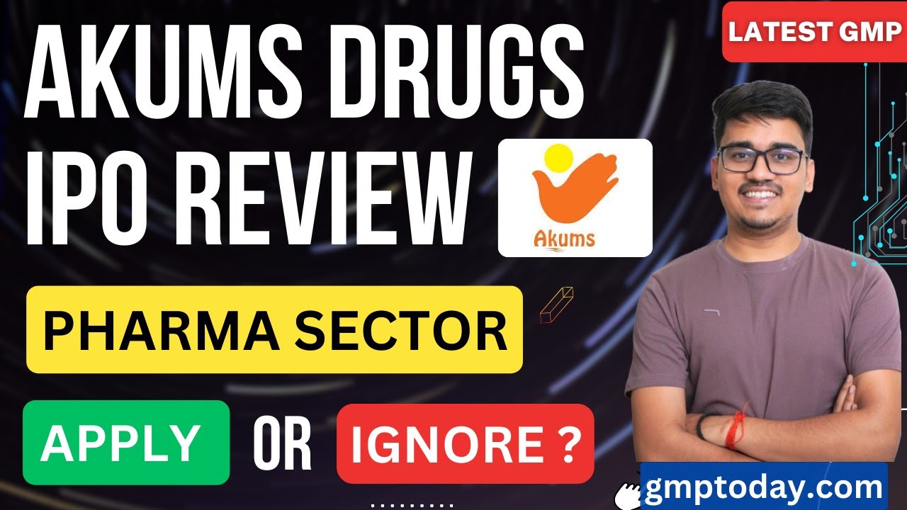 Akums Drugs and Pharmaceuticals Limited IPO Review | Akums IPO #akums ...