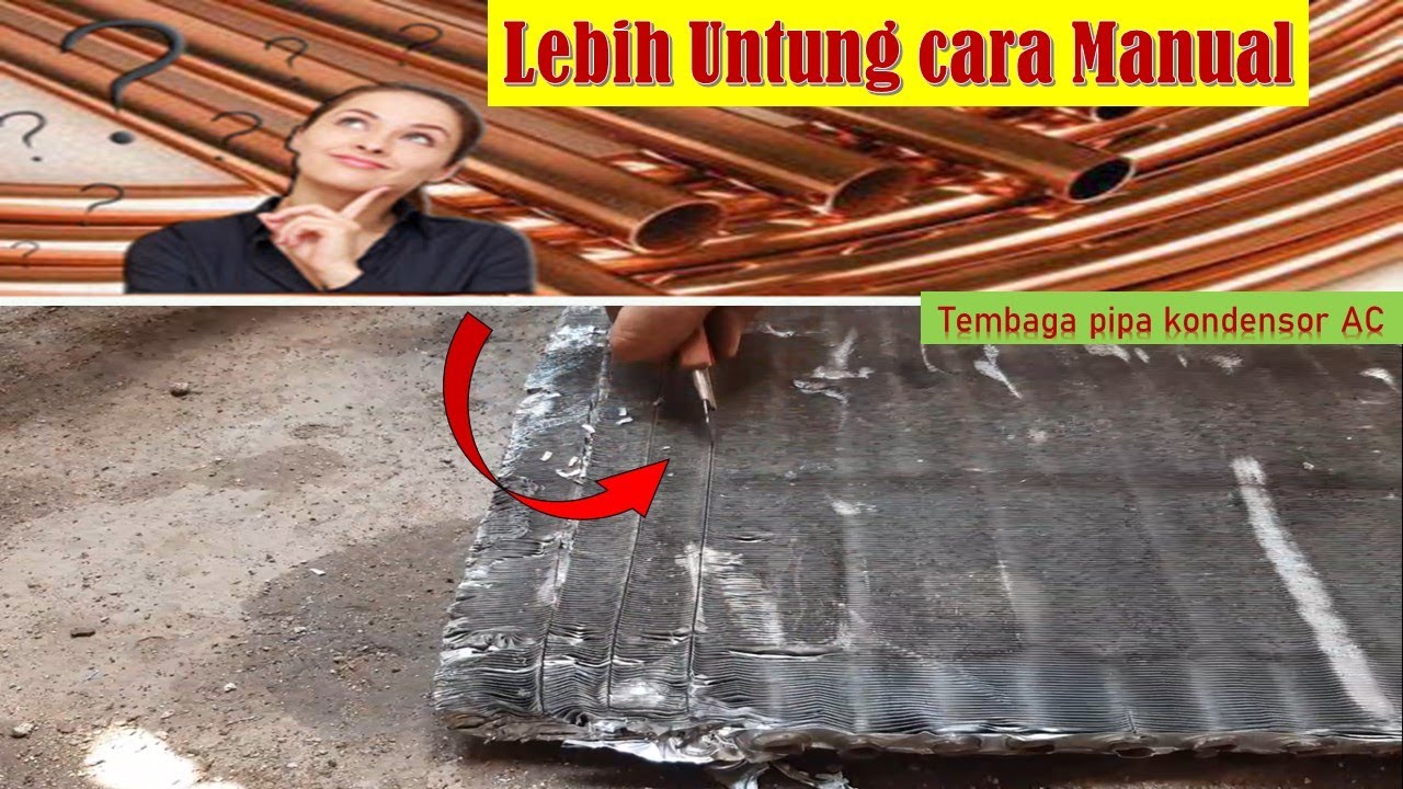 CARA MANUAL MENGAMBIL TEMBAGA KONDENSOR AC. #rongsok #tembaga - YouTube