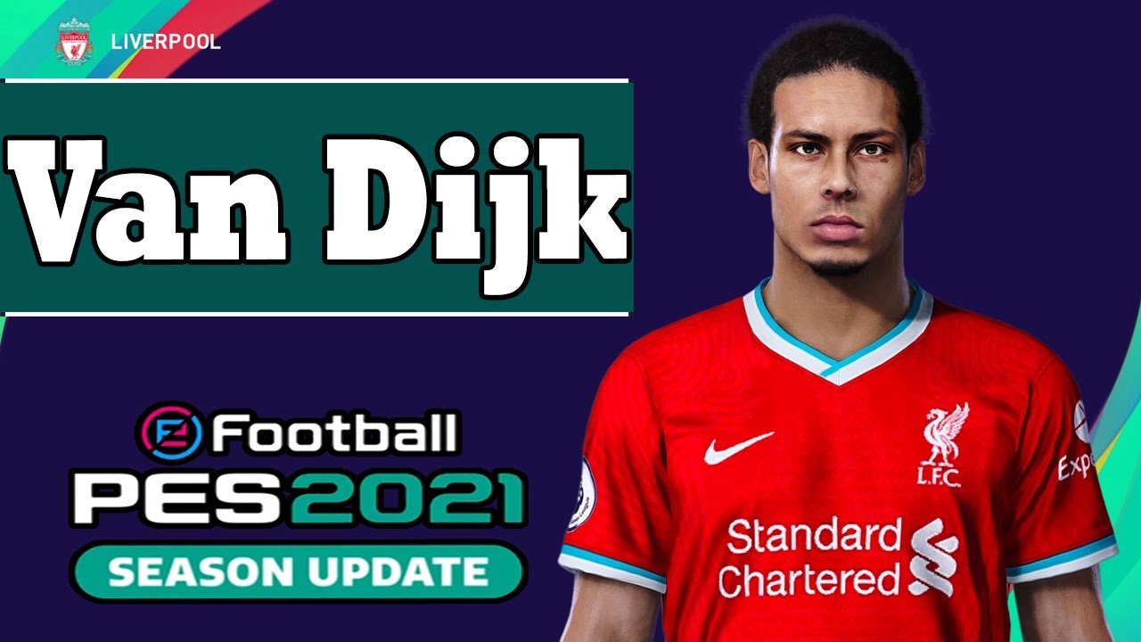 Virgil van Dijk PES 2021 - YouTube