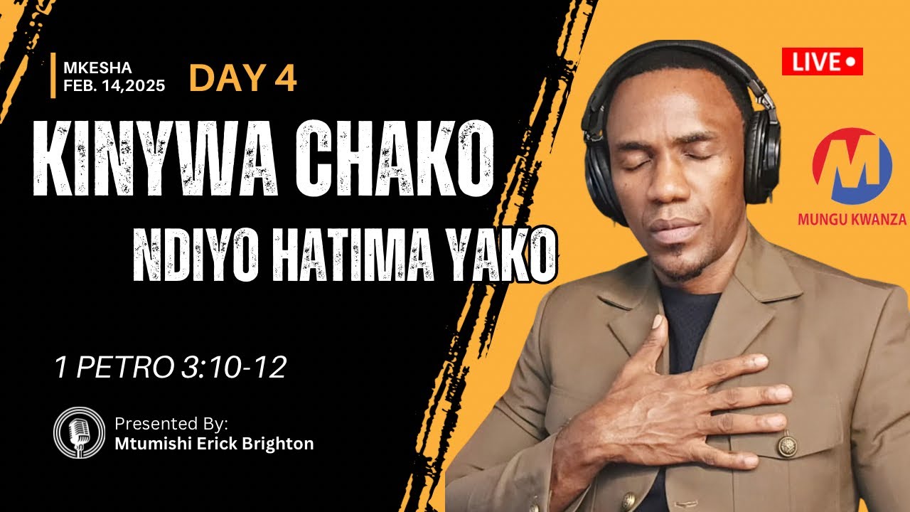KINYWA CHAKO NDIYO HATIMA YAKO DAY 4 FEBRUARY 14th, 2025 - YouTube
