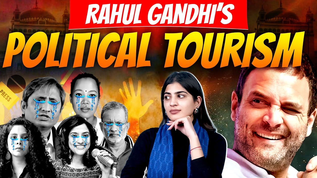 Rahul Gandhi’s Political Tourism | The Pamphlet - YouTube
