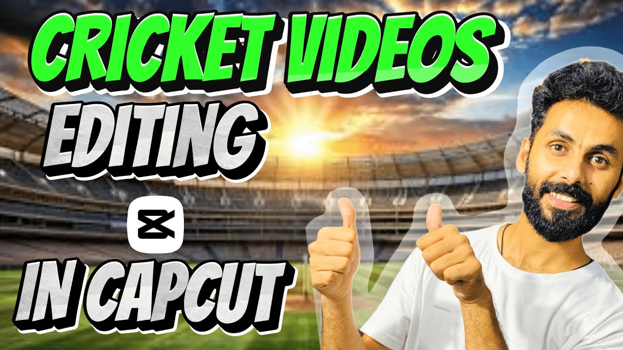 Learn Cricket Video Editing on CapCut | Mobile & PC Tutorial for ...