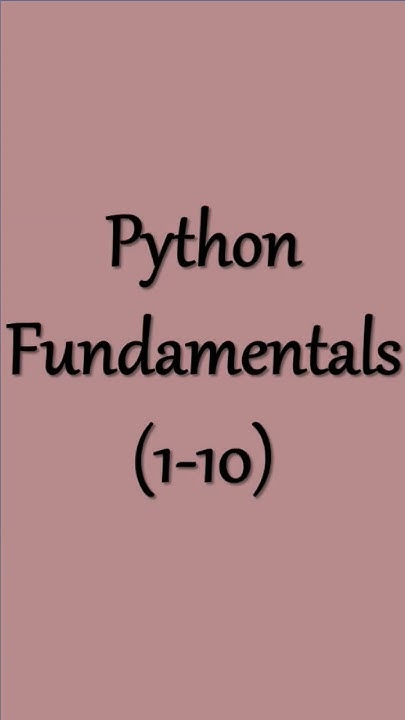 python fundamentals - YouTube