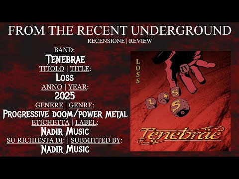 [REVIEW] Tenebrae - Loss (2025) - Progressive doom/power metal - Italy