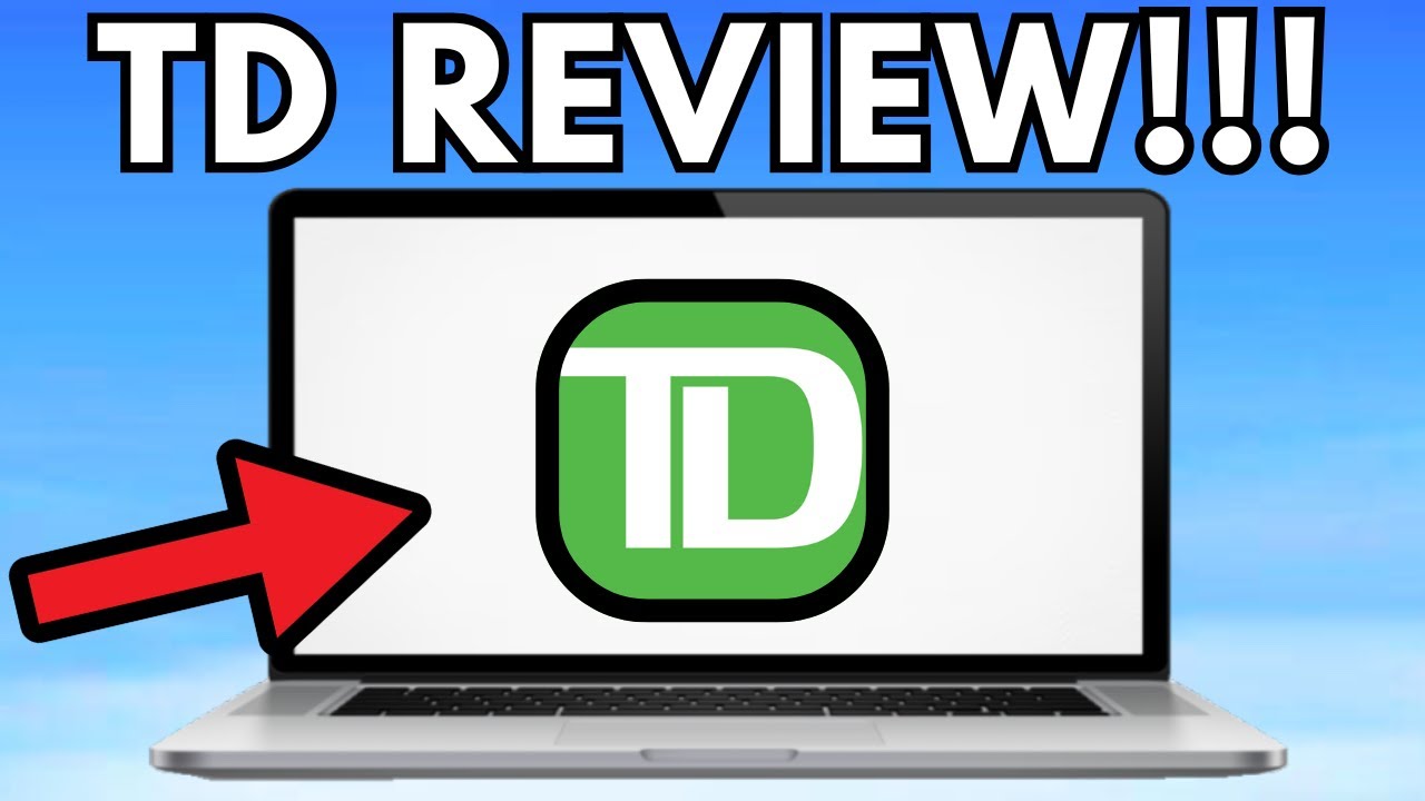 TD Bank Checking Account Review 2025 (Pros And Cons) - YouTube