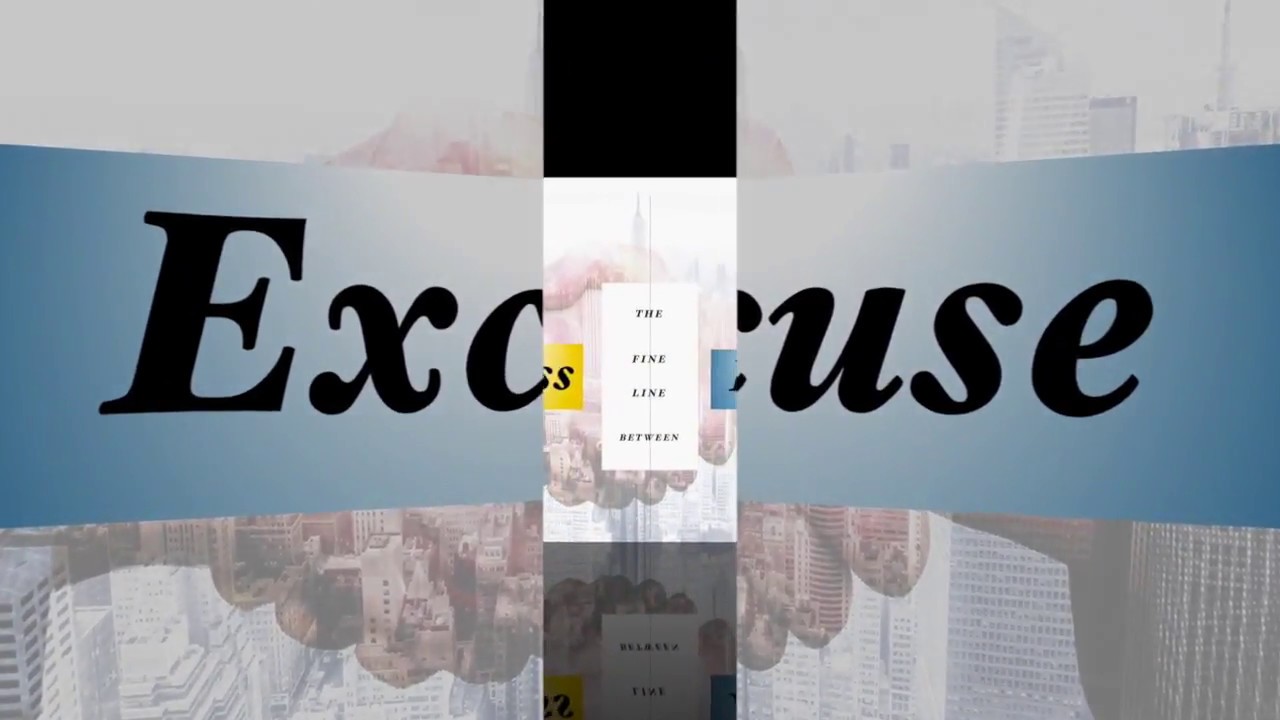 Excuse Vs Execute Youtube