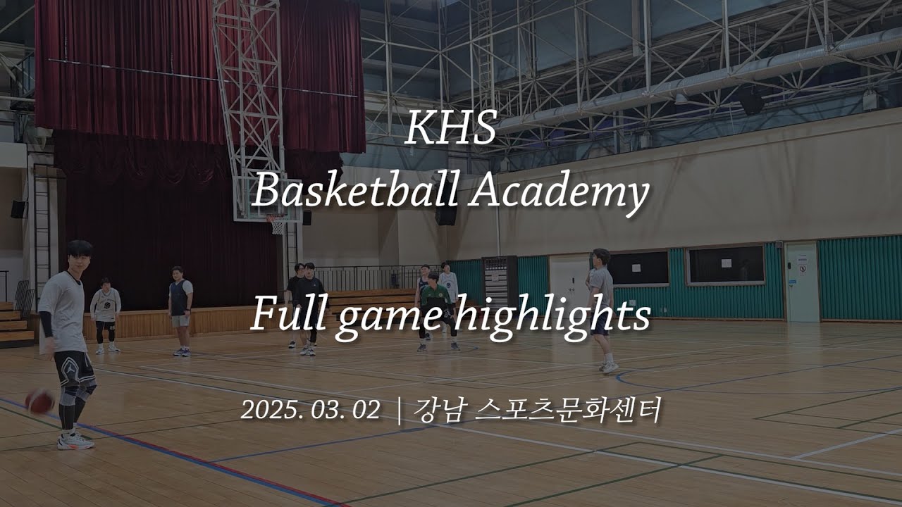 20250302 KHS Team Full game highlights - YouTube