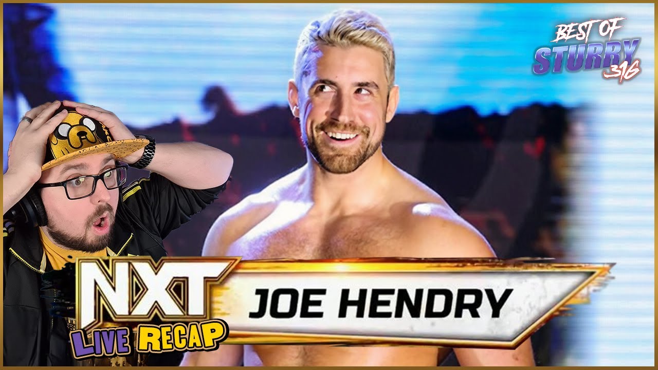JOE HENDRY EST APPARU - WWE NXT Recap 18 Juin 2024 - YouTube
