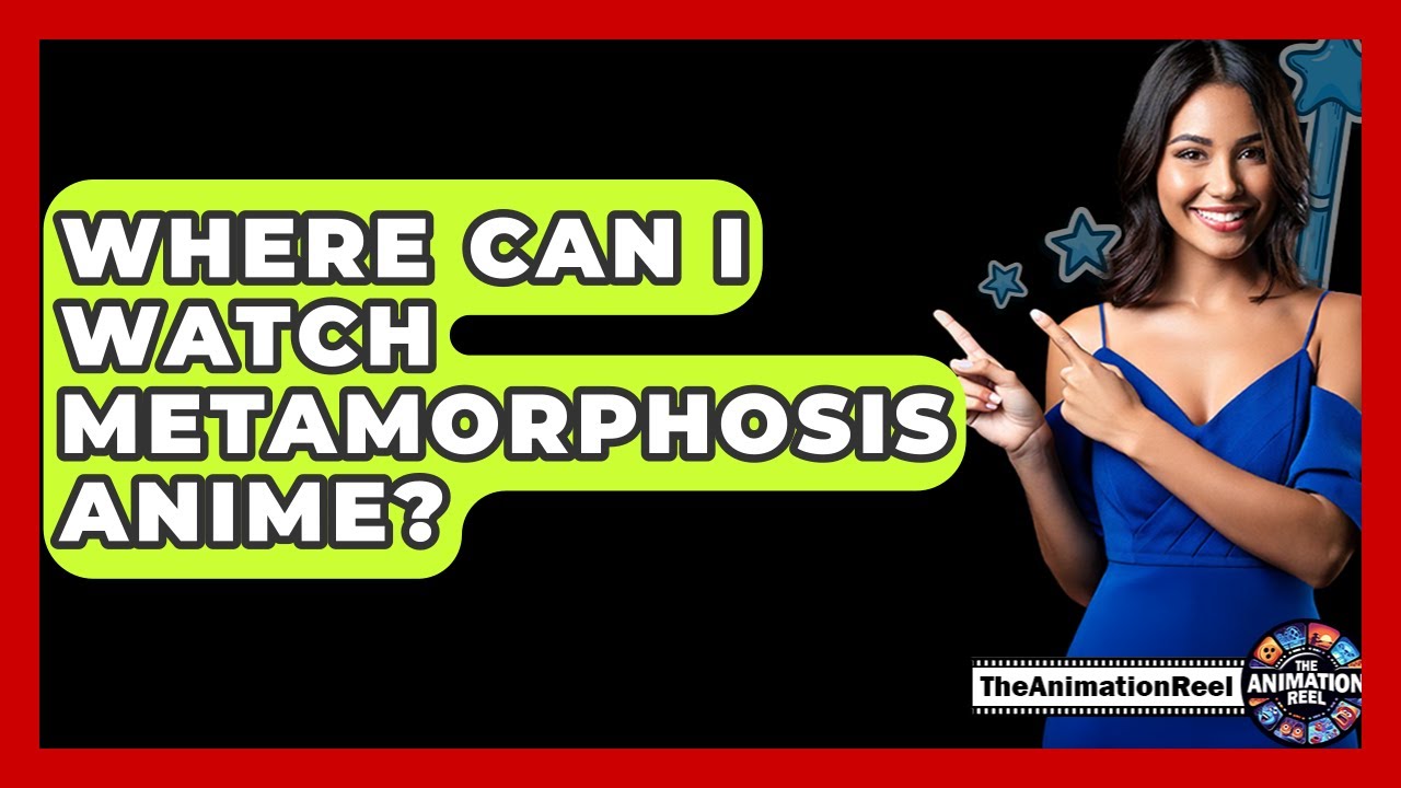 Where Can I Watch Metamorphosis Anime? - The Animation Reel - YouTube