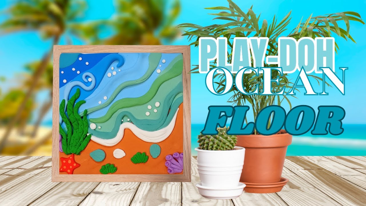 DIY Play Doh Ocean Floor Tutorial - YouTube