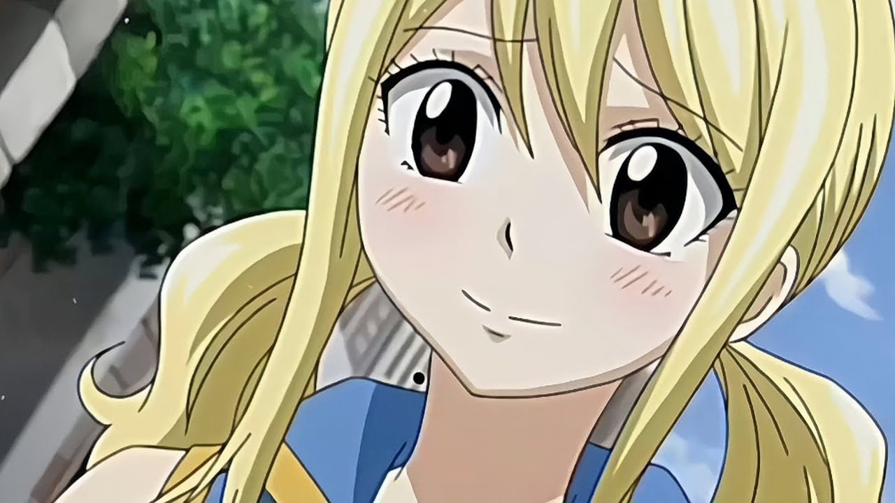 Lucy Heartfilia edit || Fairy Tail - YouTube