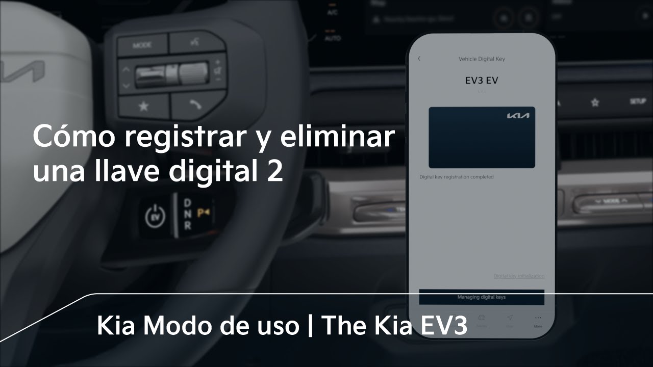 Cómo registrar y eliminar una llave digital 2｜The Kia EV3 - YouTube