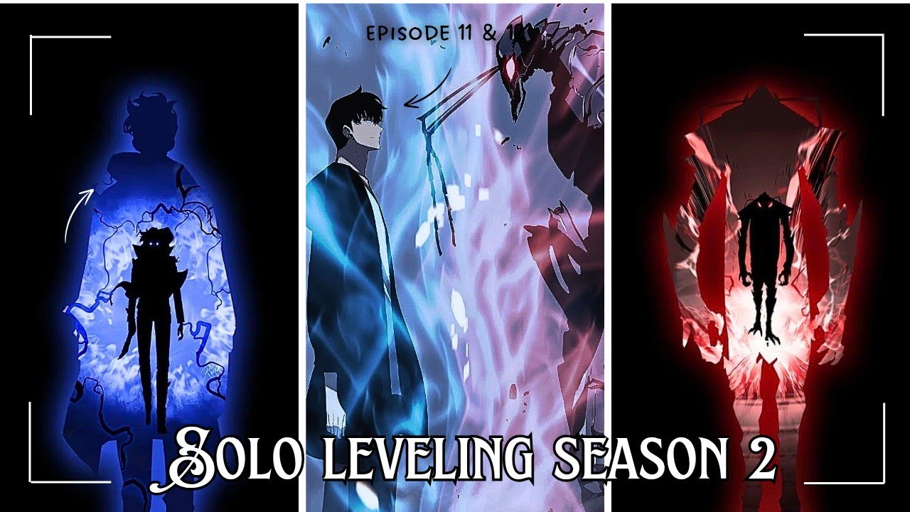 Solo Leveling Season 2 ep11 & 12 FULL Breakdown Explained! - YouTube