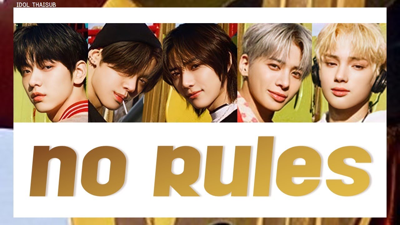 [THAISUB] TXT (투모로우바이투게더) - No Rules #ไอดอลไทยซับ - YouTube