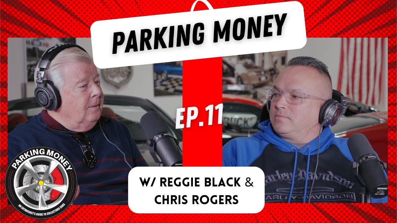 Parking Money Ep. 11 w/ Reggie Black and Chris Rogers - YouTube