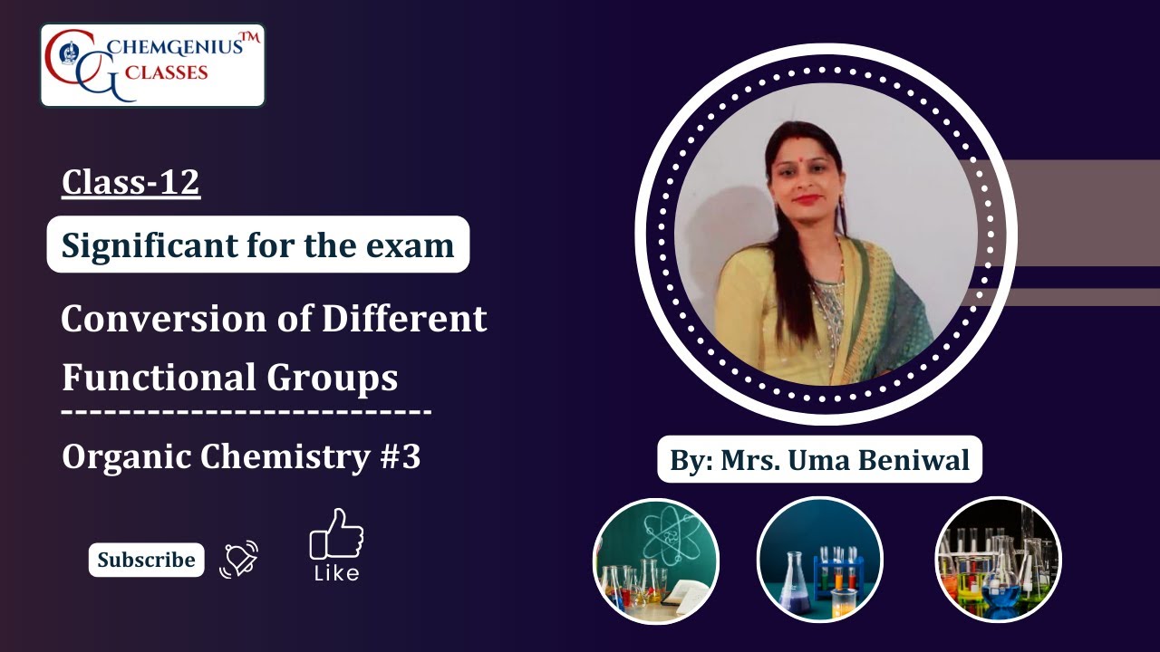 Conversion of Different Functional Groups - Class 12 Organic Chemistry ...
