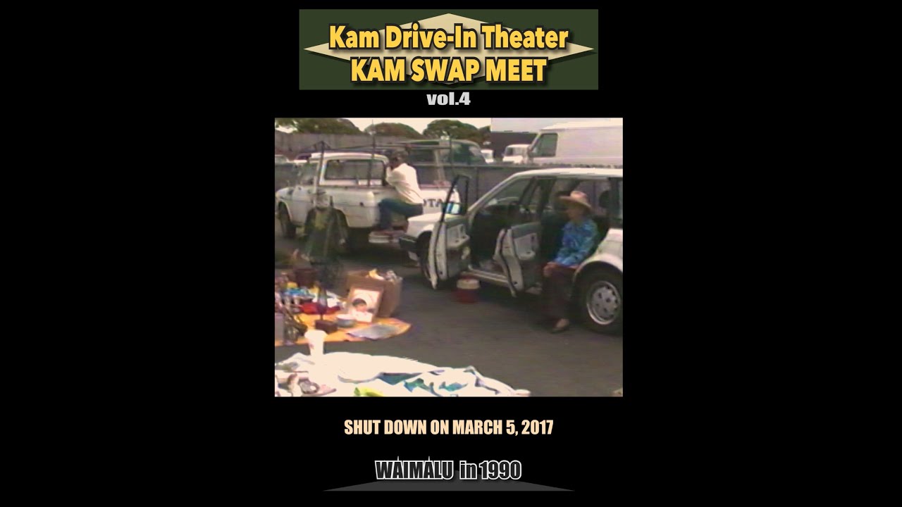 Kam Swap Meet, Kam Drive-In Theater, Waimalu in 1990 vol.4 - YouTube