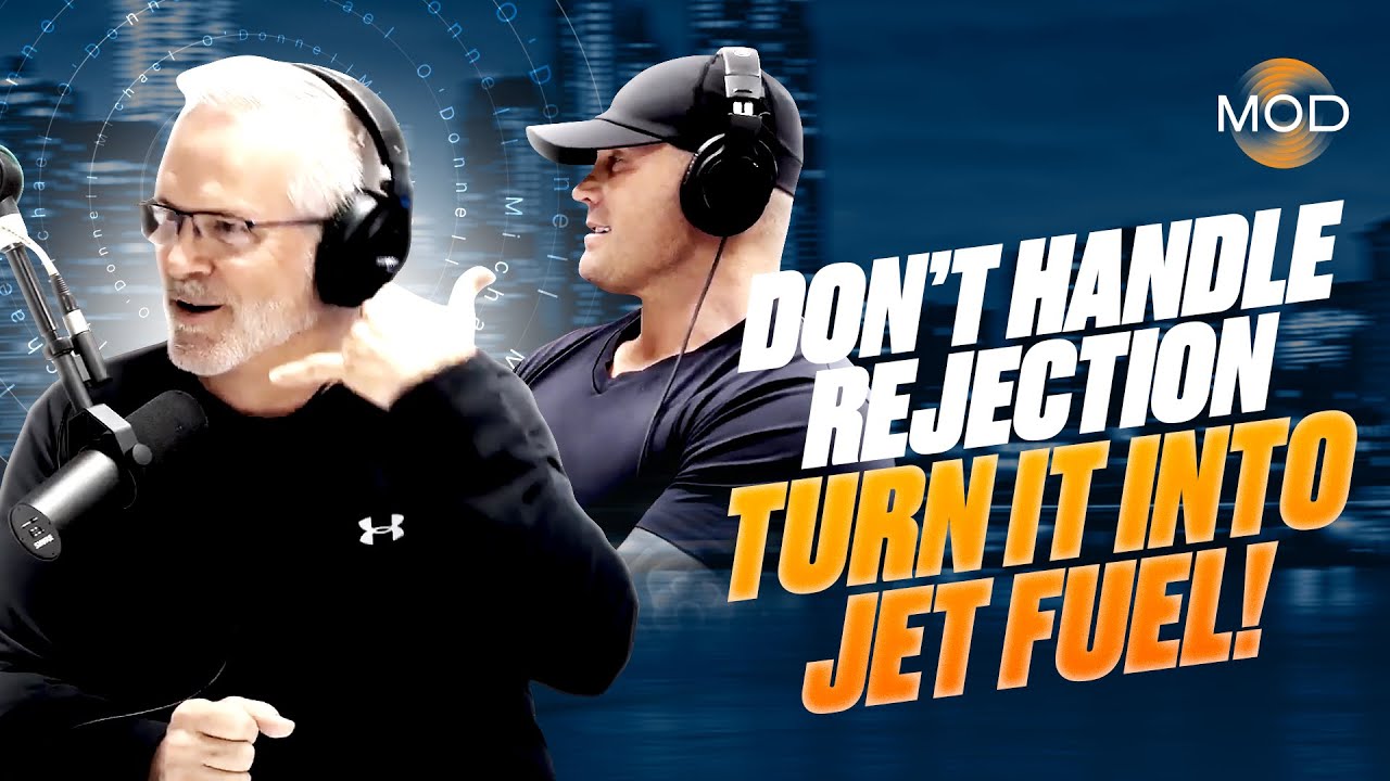 Don’t handle rejection, turn it into jet fuel! - YouTube
