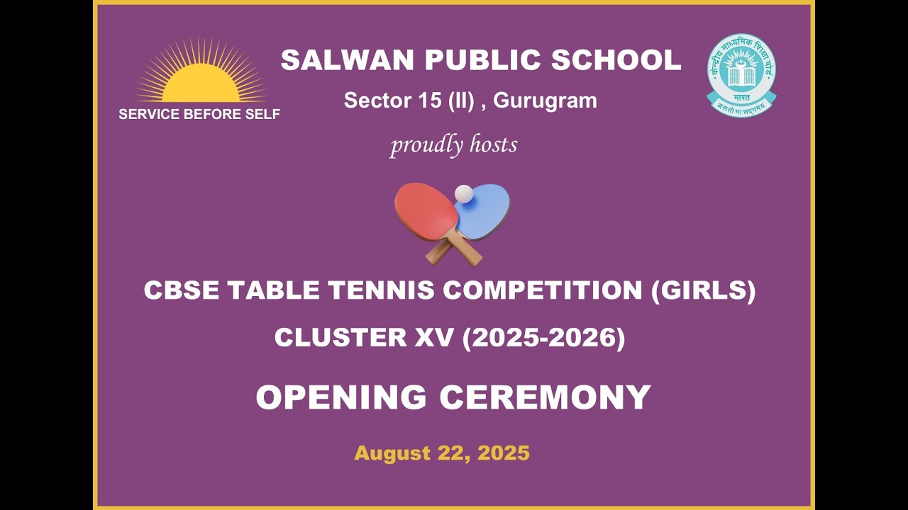 CBSE Table Tennis Competition (Girls) – Cluster XV (2025-26) Opening ...