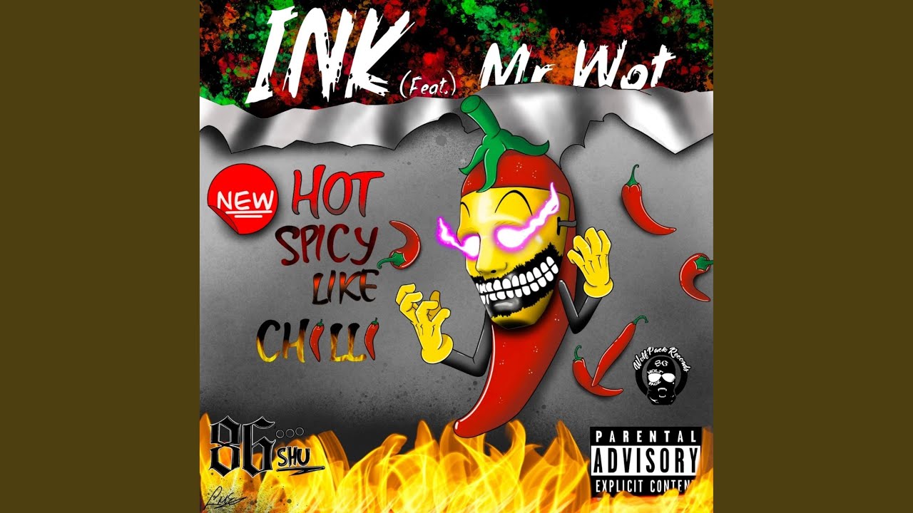 Hot spicy like chilli (feat. Mr Wot) - YouTube