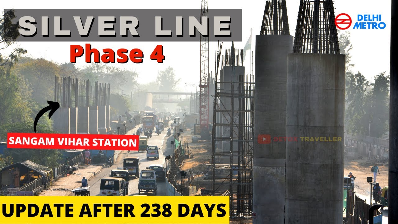 Delhi Metro Silver Line | देखिए कितना काम हुआ है अभी तक | March 2023 ...