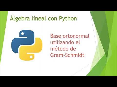 Método de Gram-Schmidt utilizando Python - YouTube